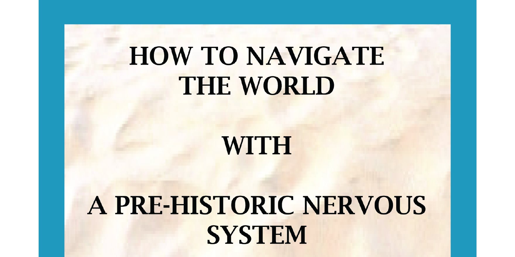 How to Navigate the Modern World - MBHA