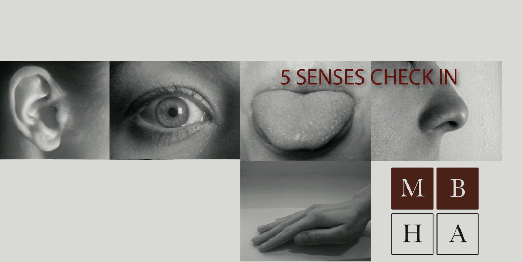 Bring yourself back: The 5 Senses Check-in - MBHA